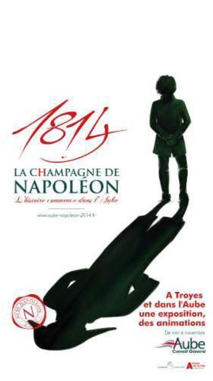 Napoléon and 1814 Campaign in France - Aube Champagne